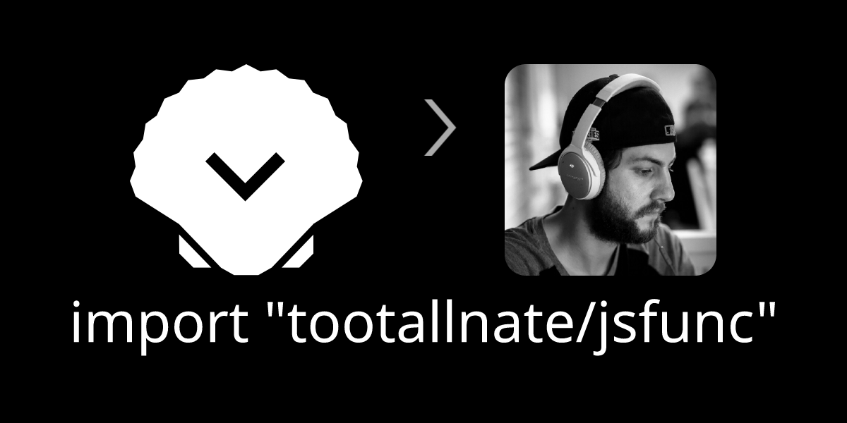 Import Tootallnate Jsfunc